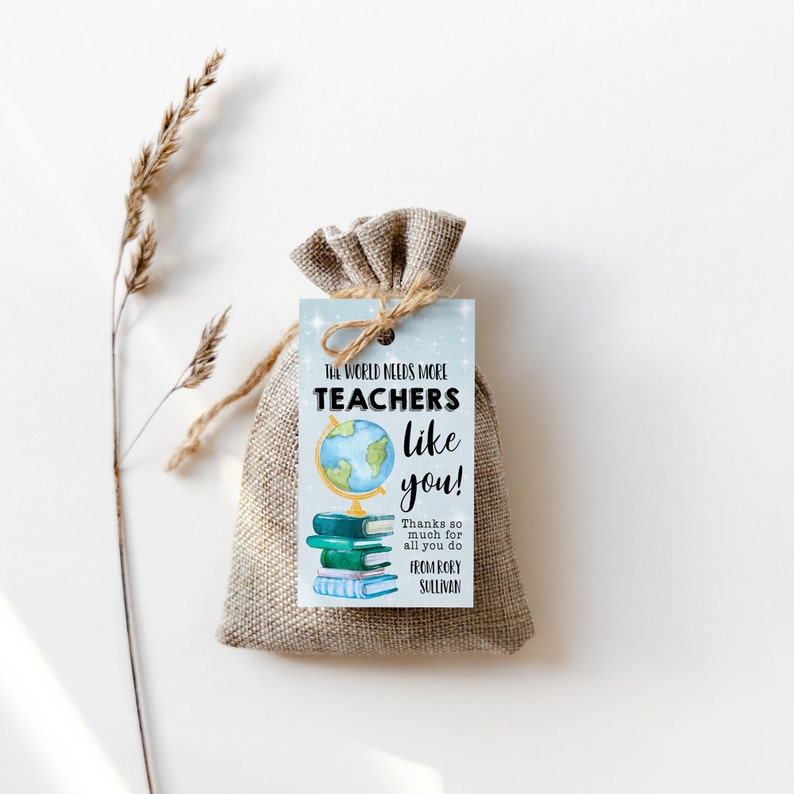 Printable Teacher Appreciation Tag Template the World Needs - Etsy