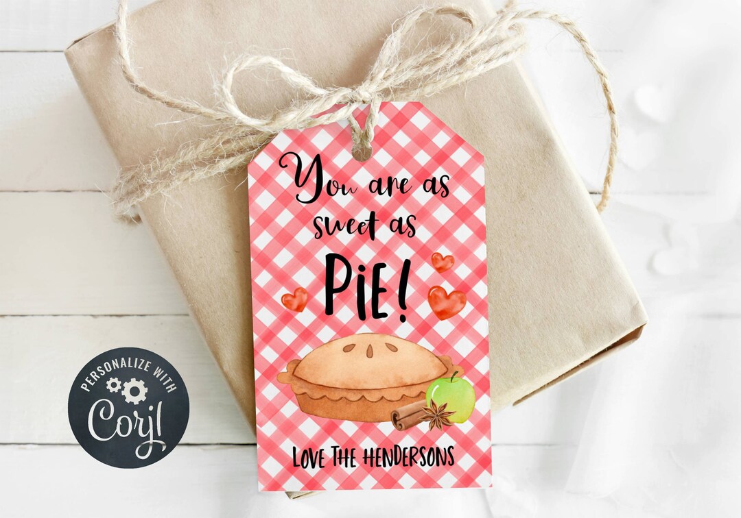 Printable Pie Gift Tag Template Editable You Are as Sweet as - Etsy