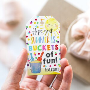 Hope Your Summer is Buckets of Fun Gift Tag Template, Printable End of ...