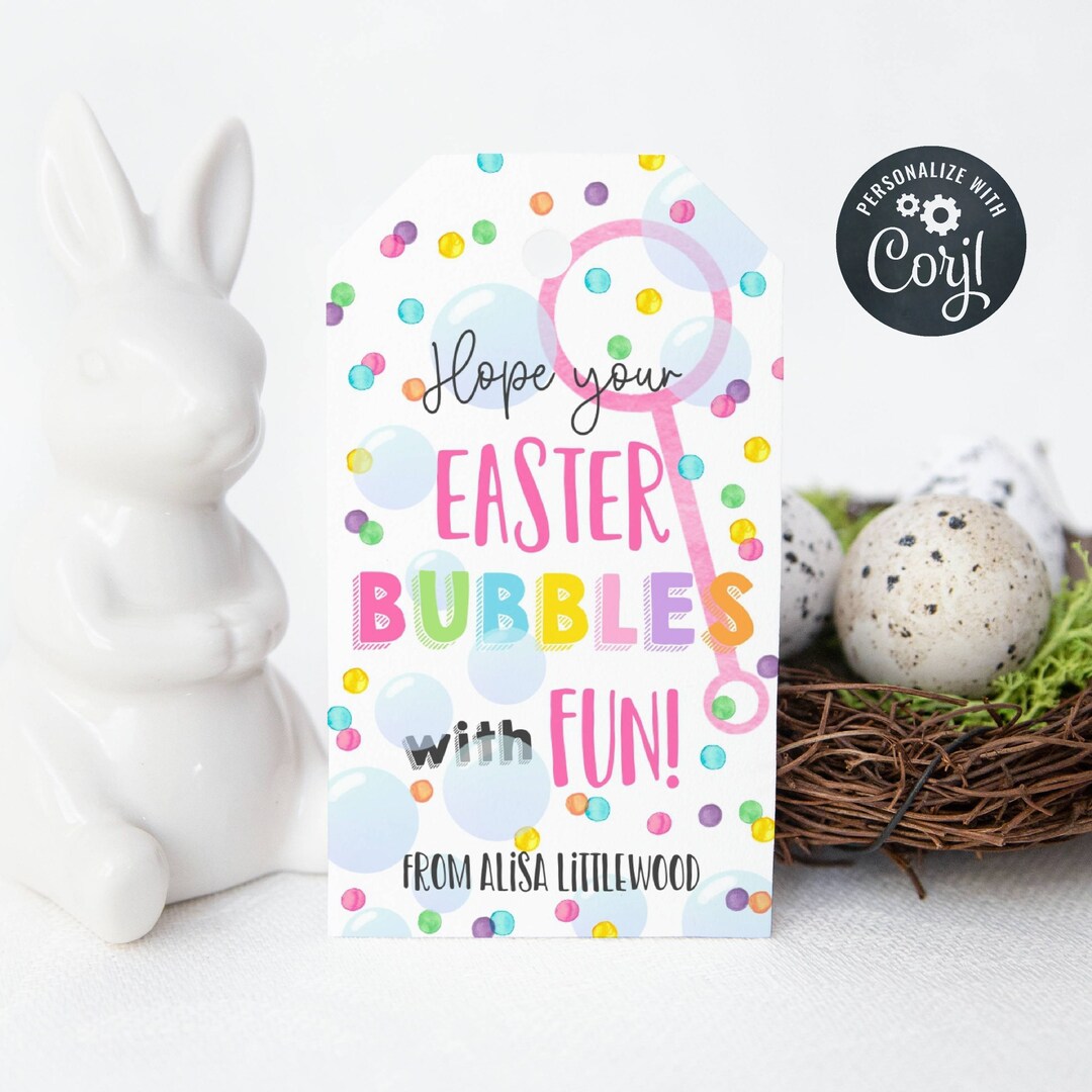 Easter Bubbles Gift Tag Template, Printable Bubbles With Fun Easter ...
