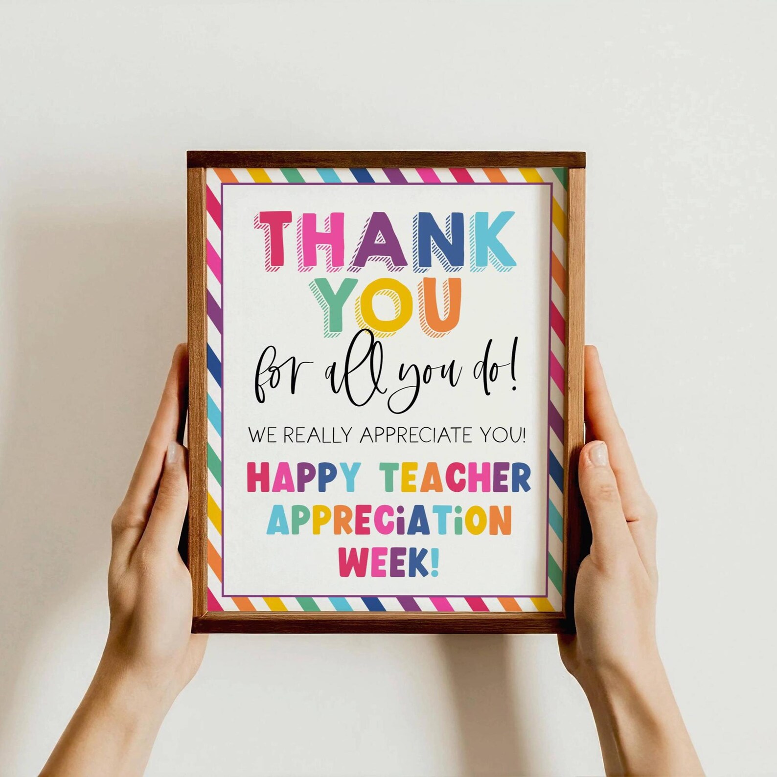 Teacher Appreciation Week Sign Template, Printable Rainbow Thank You ...