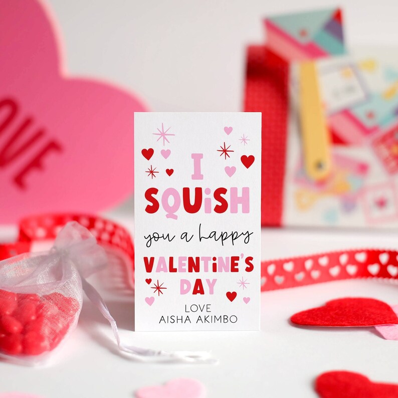 I Squish You A Happy Valentine's Day Gift Tag Template, Printable ...