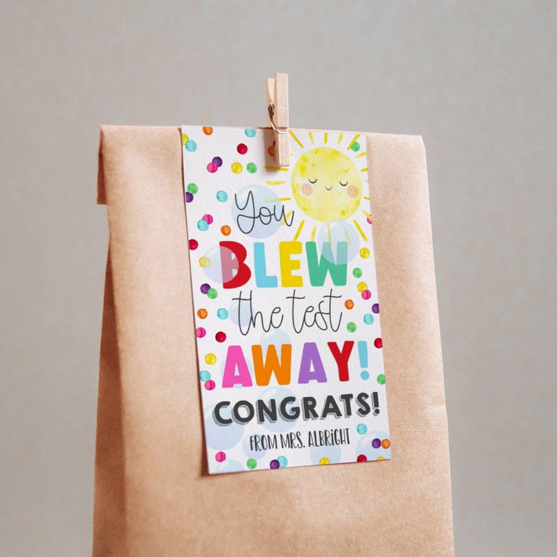 You Blew the Test Away Gift Tag Template, Printable Bubbles Testing Day ...