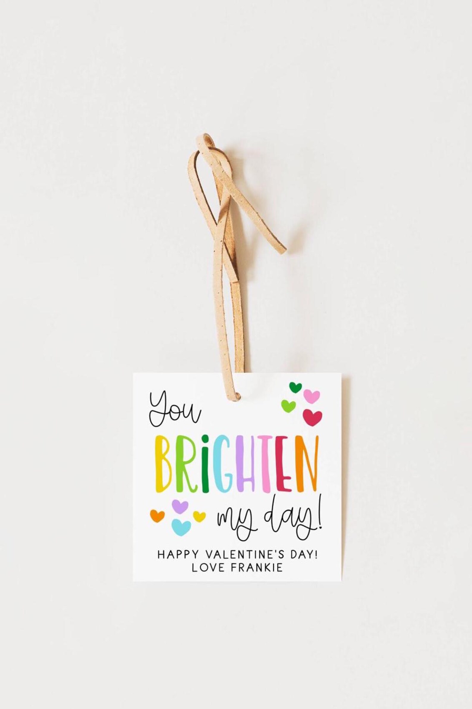 You Brighten My Day Valentine's Day Gift Tag Template, Printable ...