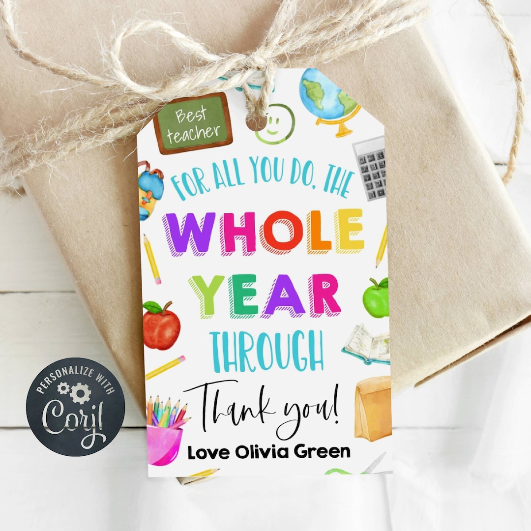 Printable Teacher Appreciation Gift Tag Template, for All You Do the ...