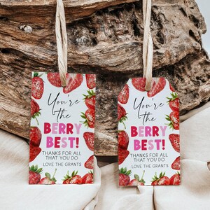 You're the Berry Best Gift Tag Template, Printable Strawberry Teacher ...