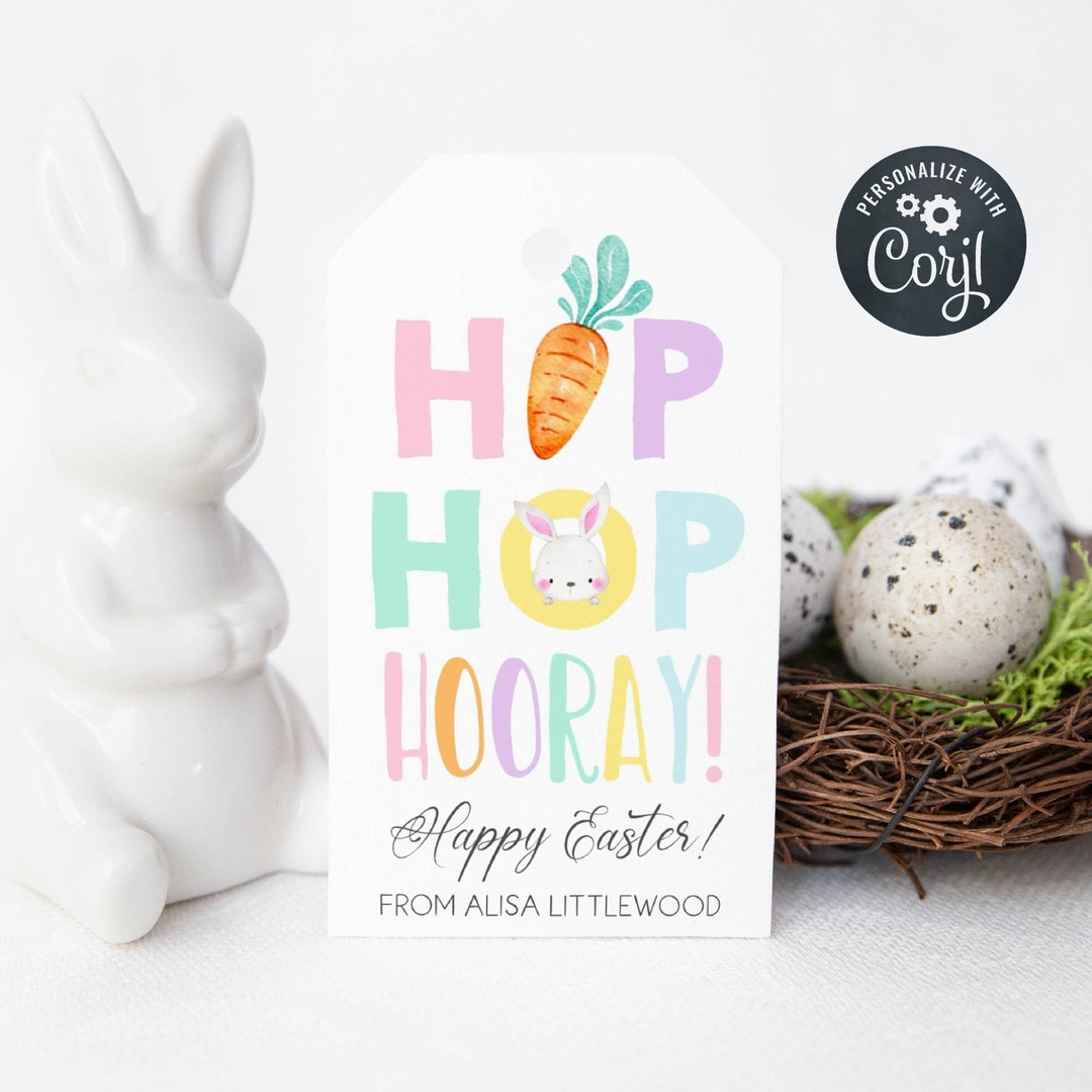 Hip Hop Hooray Easter Gift Tag Template, Printable Easter Basket Carrot ...