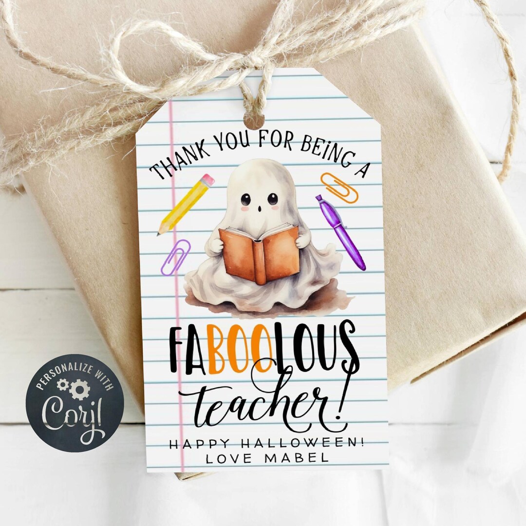 Faboolous Teacher Halloween Gift Tag Template, Printable Ghost Teacher ...