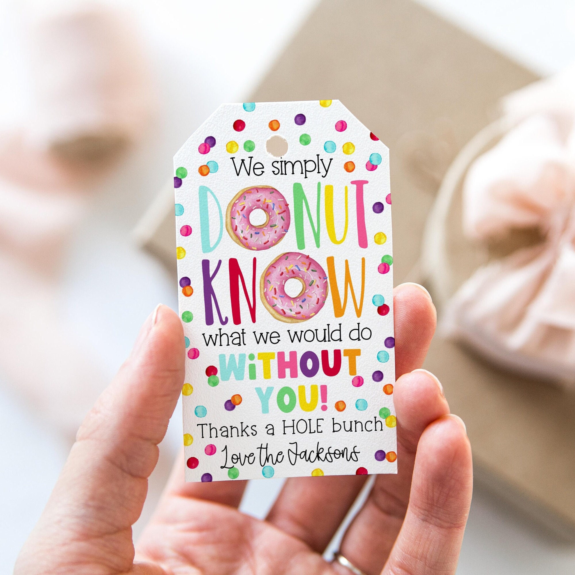 Donut Appreciation Gift Tag Template, Printable Donut Know What We ...