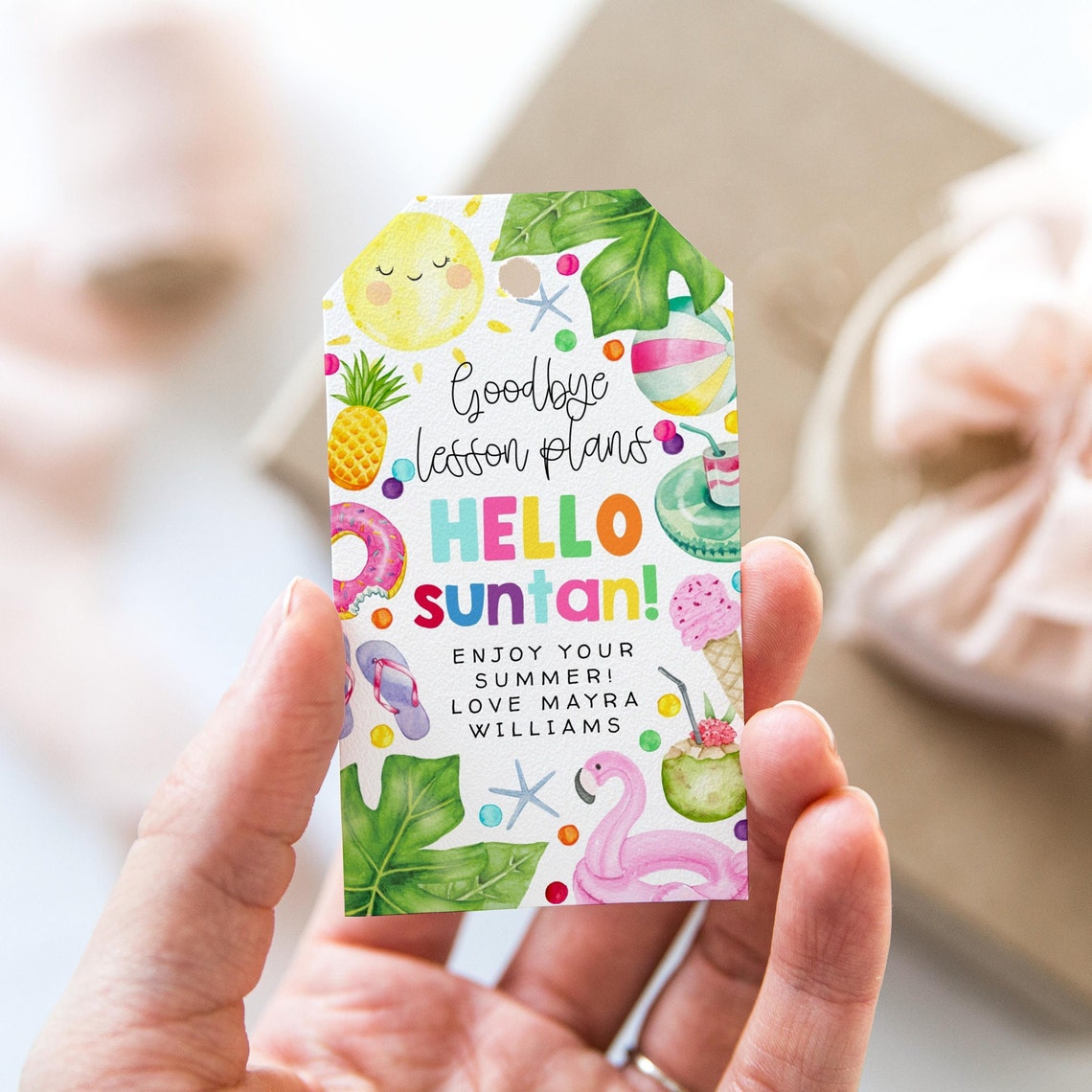 Goodbye Lesson Plans Hello Suntan Gift Tag Template, Printable Summer ...