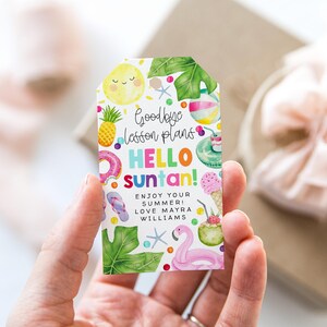 Goodbye Lesson Plans Hello Suntan Gift Tag Template, Printable Summer ...