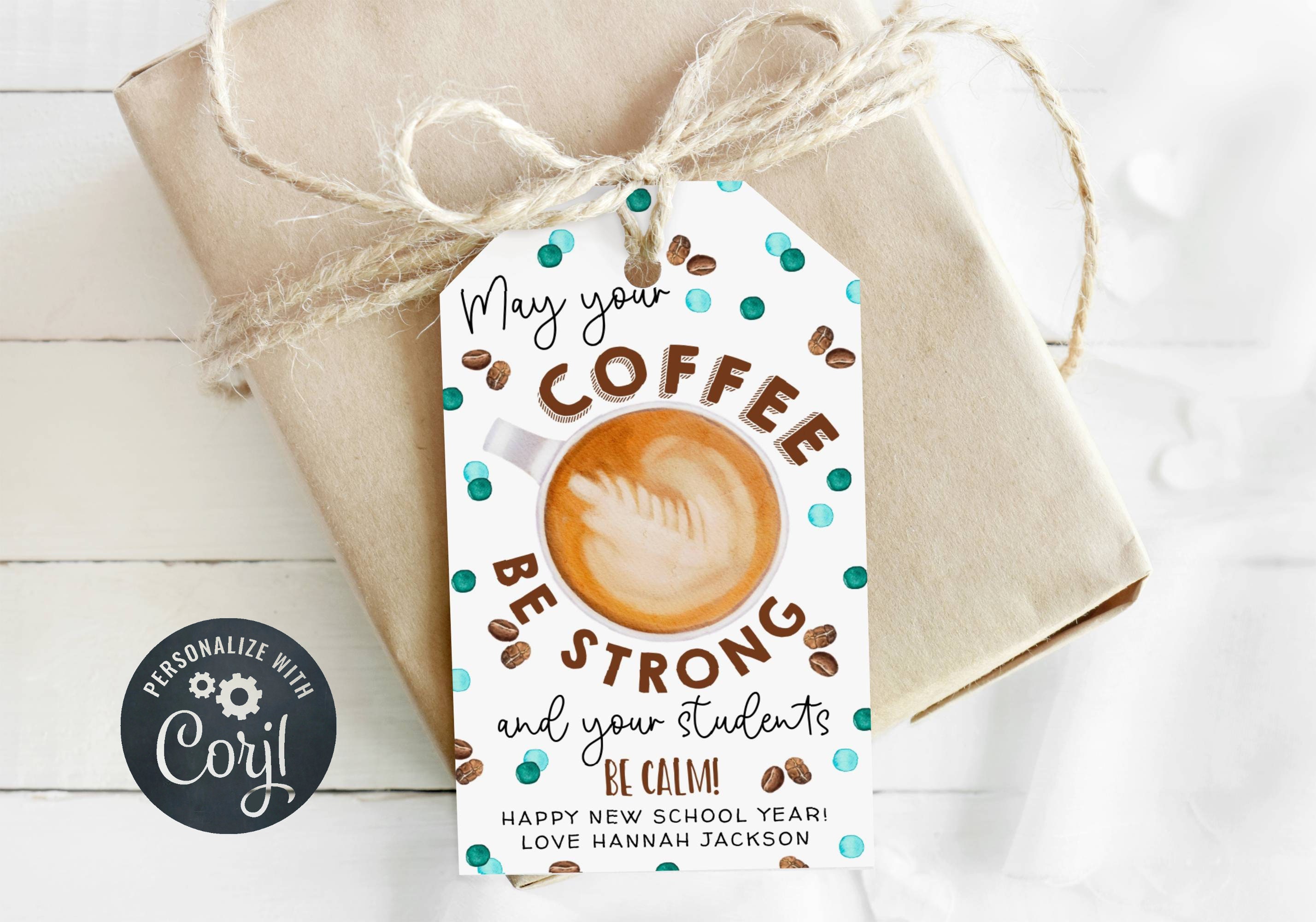 Back to School Coffee Gift Tag Template Printable Teacher - Etsy