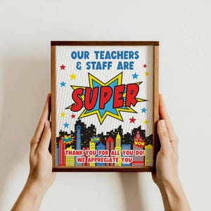 Superhero Teacher Appreciation Poster Template, Printable Our Teachers ...