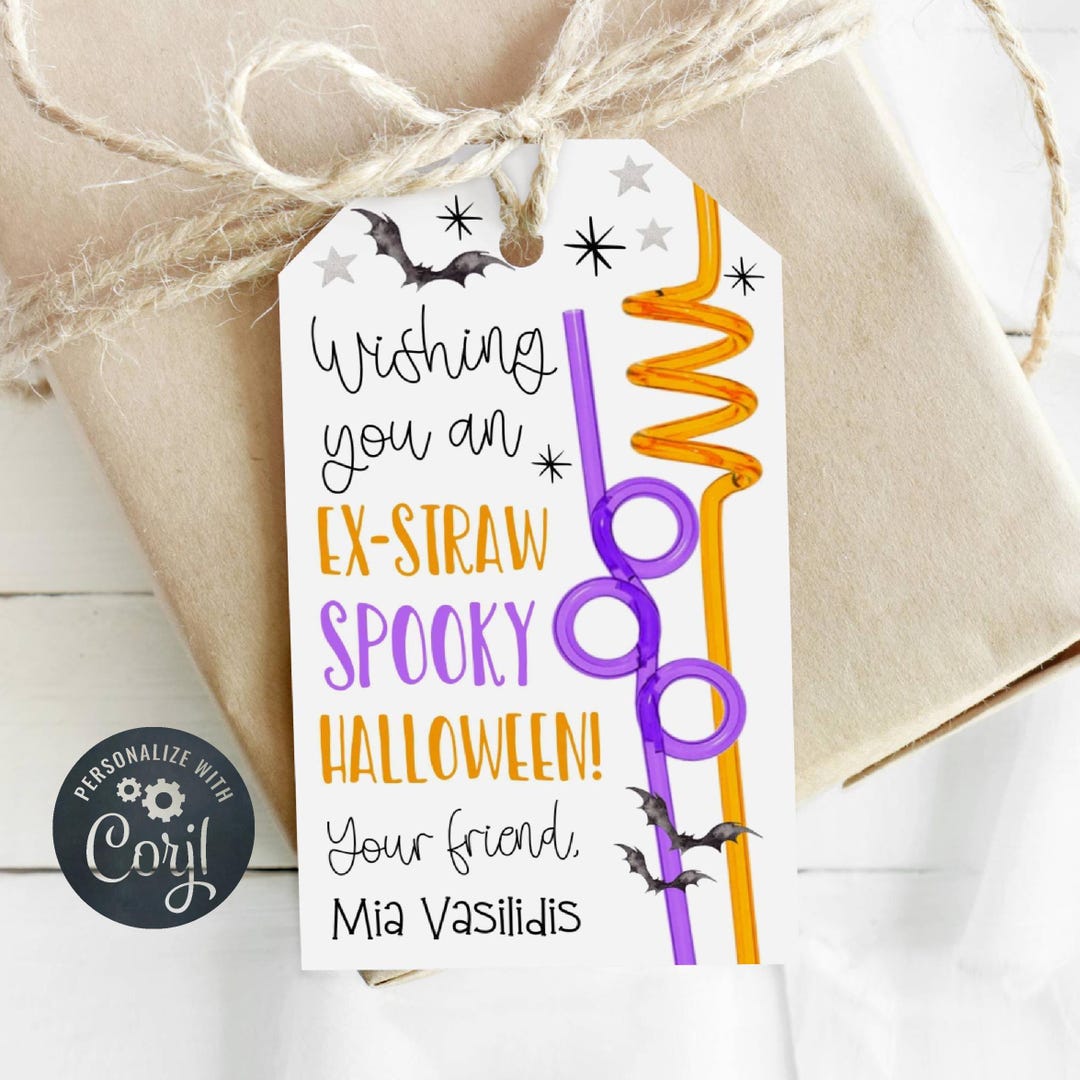 Ex-straw Spooky Halloween Gift Tag Template, Printable Straw Trick or ...