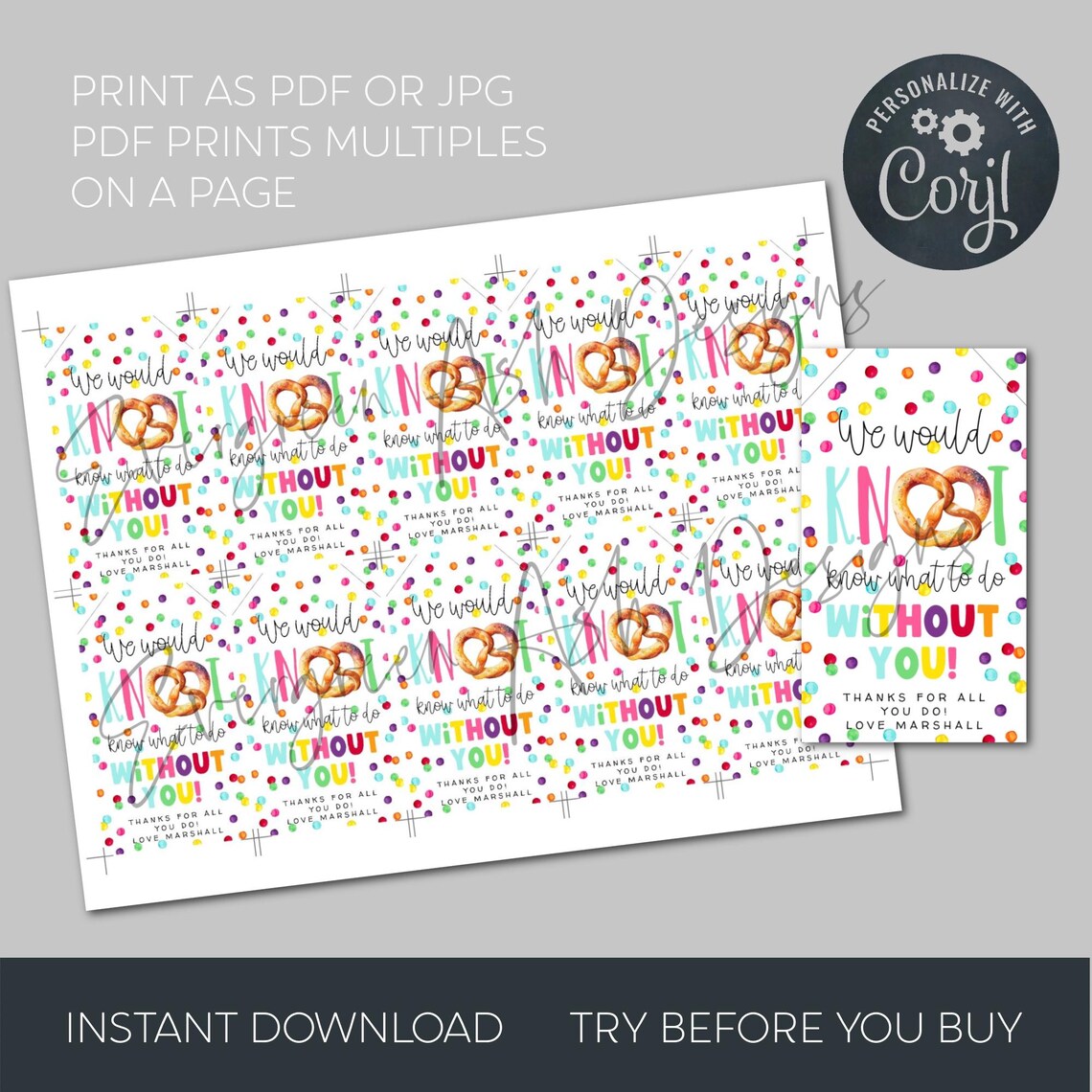 Pretzel Appreciation Gift Tag Template, Printable Would Knot Know What ...