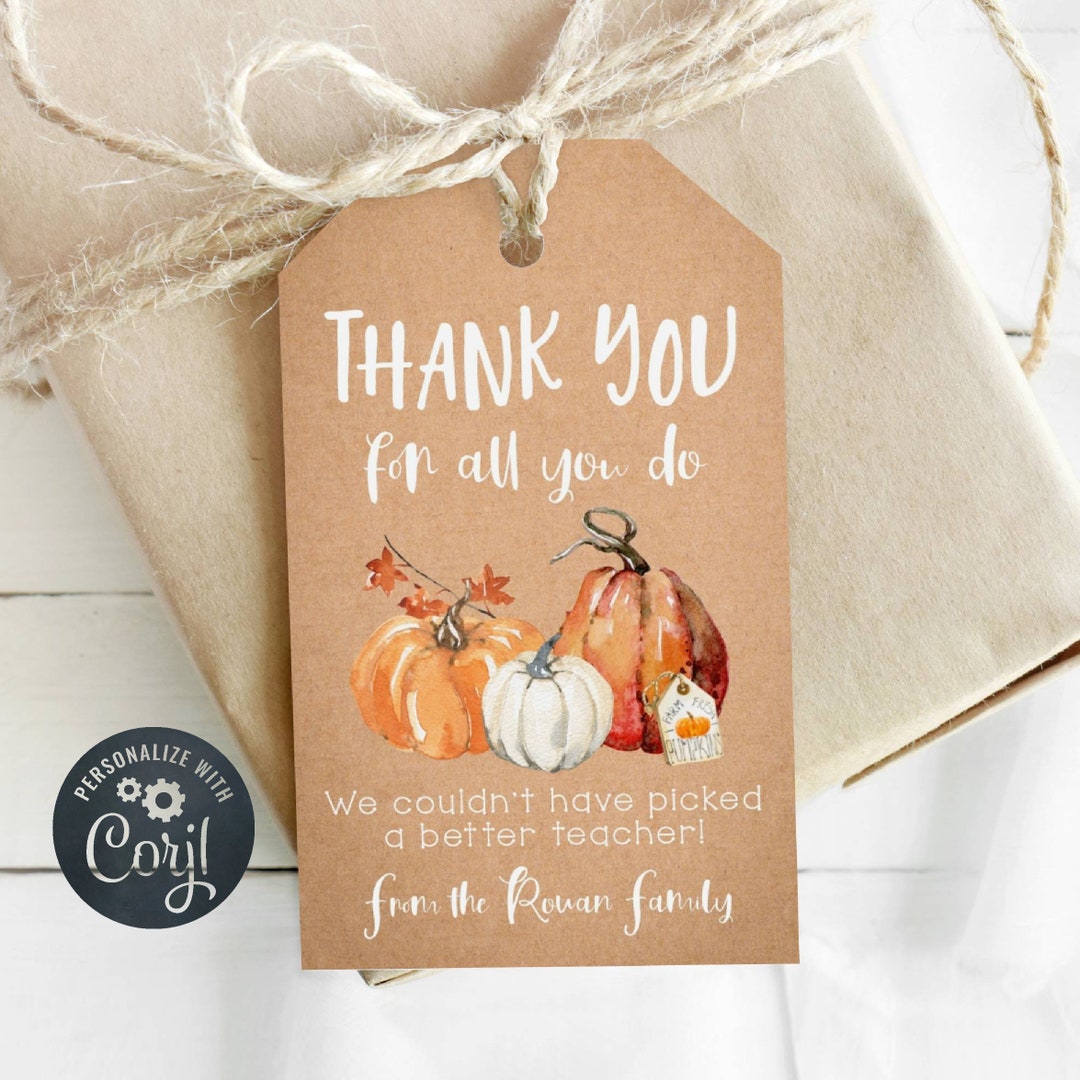 Printable Thanksgiving Teacher Tag Template, Fall Teacher Appreciation ...