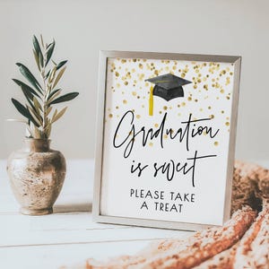 Graduation is Sweet Please Take A Treat Sign Template, Printable Modern ...