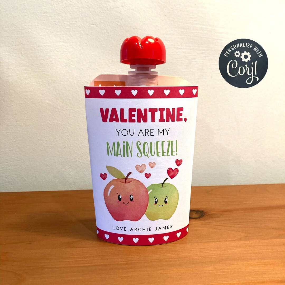 Valentine Applesauce Pouch Wrapper Template, Printable You're My Main ...