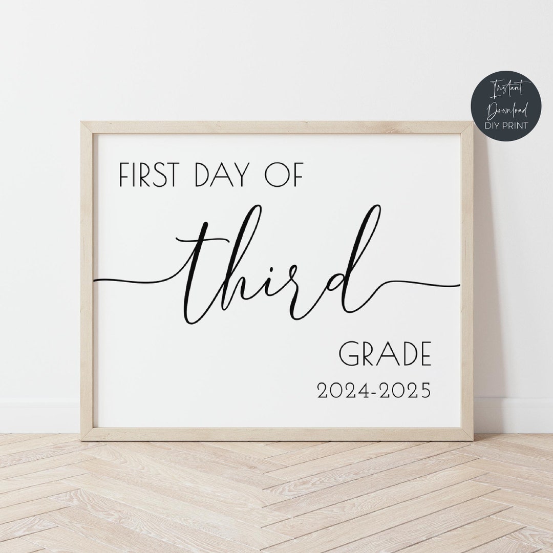 First Day of Third Grade Sign 2024-2025, Printable 3rd Grade Class Sign ...