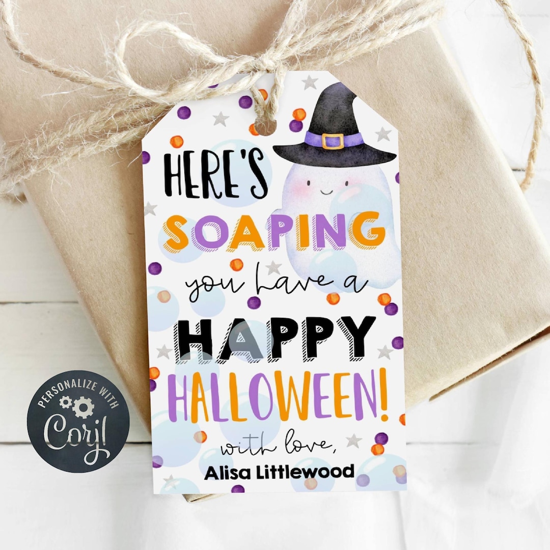 Halloween Soap Gift Tag Template, Printable Here's Soaping Happy ...