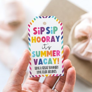 Rainbow Sip Sip Hooray It's Summer Vacay Gift Tag Template, Printable ...
