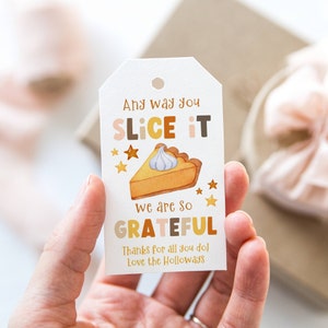 Pumpkin Pie Thanksgiving Gift Tag Template, Editable Any Way You Slice ...