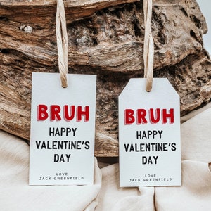 Bruh Valentine's Day Gift Tag Template, Printable Funny Boys Preteen ...