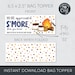 Editable S'mores Bag Topper Template, Printable Appreciated Smore Than ...