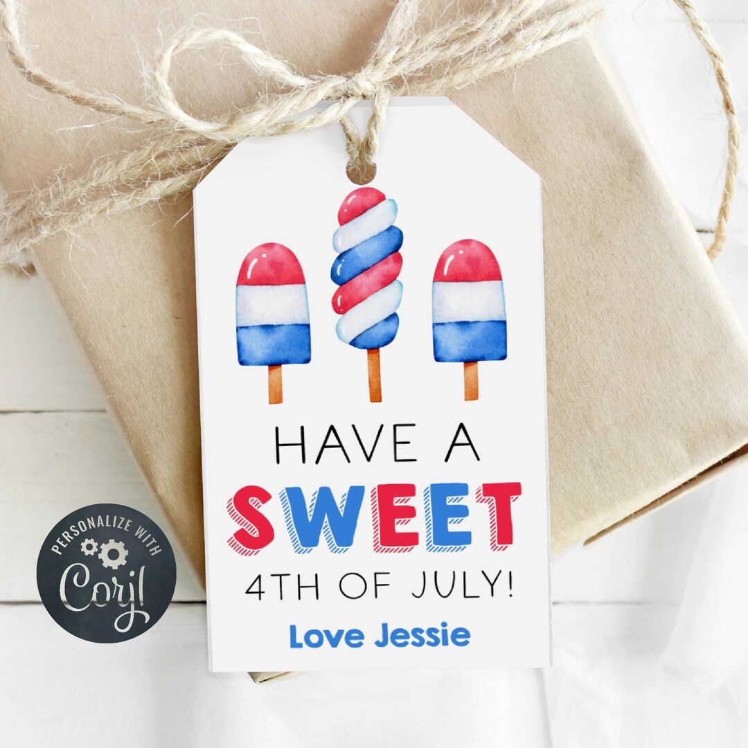 4th of July Popsicle Favor Tag Template, Printable Have A Sweet Fourth ...