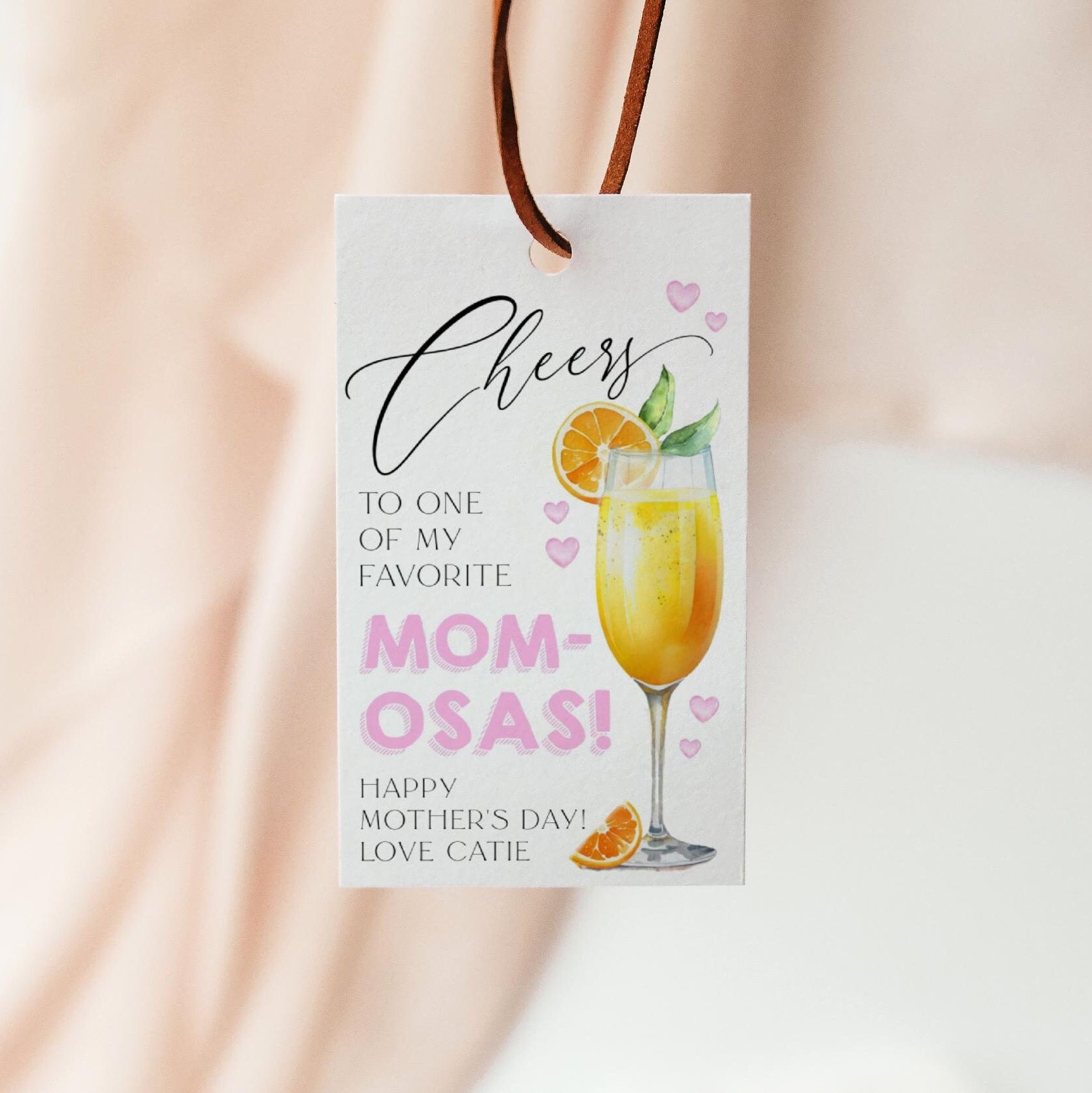 Mimosa Mother's Day Gift Tag Template, Printable Cheers to My Favorite ...
