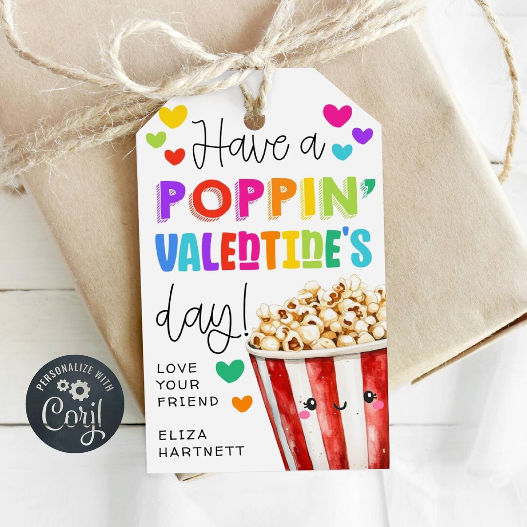 Popcorn Valentine Gift Tag Template, Printable Have A Poppin' Day Favor ...