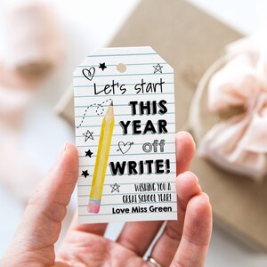 Let's Start This Year off Write Gift Tag Template, Printable Back to ...