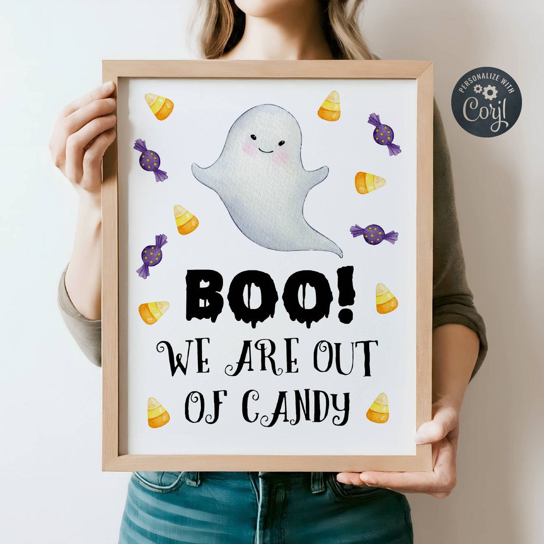 Halloween Out of Candy Sign Template, Printable Boo We Are Out of Candy ...
