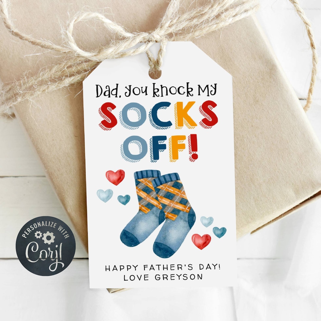 Father's Day Socks Gift Tag Template, Printable You Knock My Socks off ...