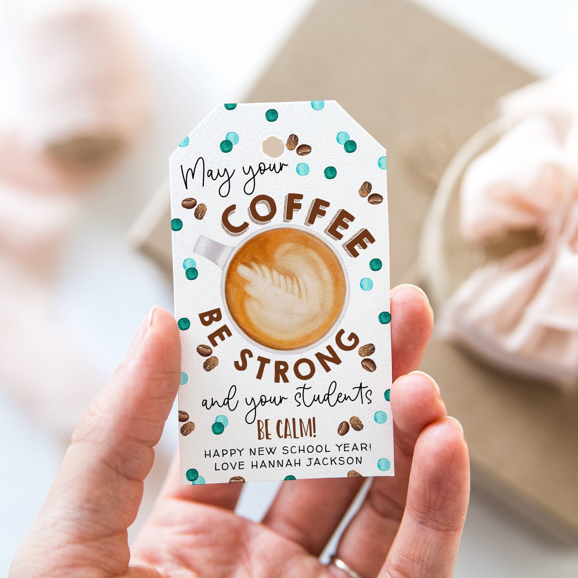 Back to School Coffee Gift Tag Template Printable Teacher - Etsy