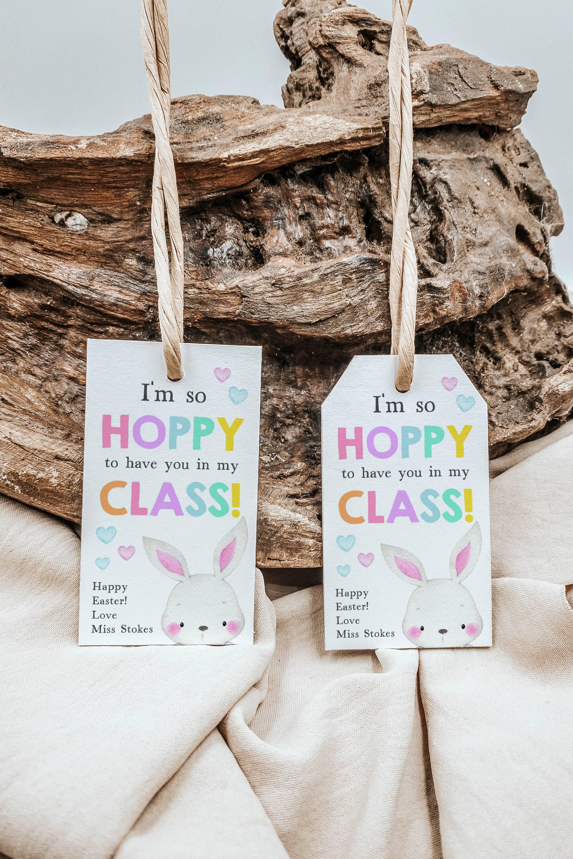 So Hoppy to Have You in My Class Gift Tag Template, Printable Easter ...