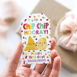 First Day of School Chips Gift Tag Template, Printable Chip Chip Hooray ...