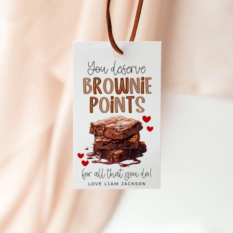 You Deserve Brownie Points Gift Tag Template, Printable Teacher ...