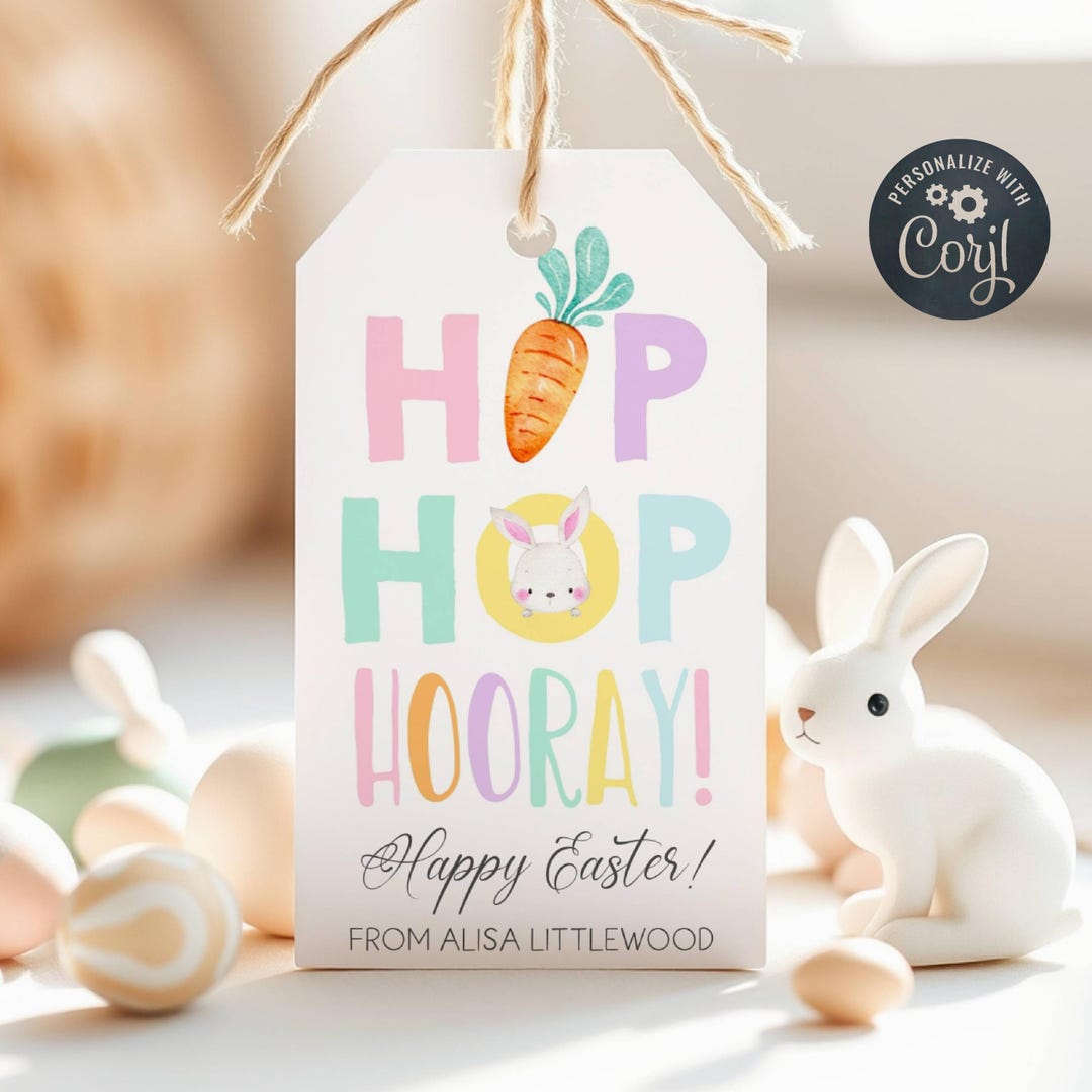 Hip Hop Hooray Easter Gift Tag Template, Printable Easter Basket Carrot ...