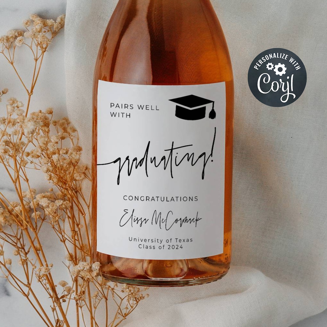 Editable Pairs Well With Graduating Wine Bottle Label Template ...