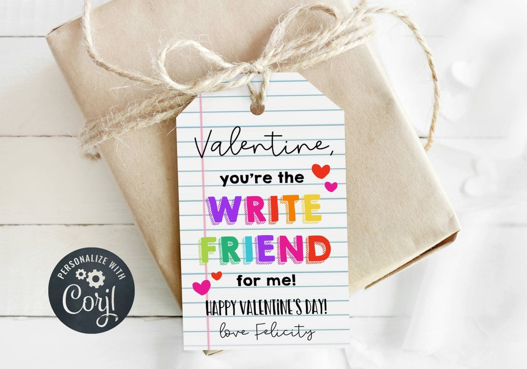 You Are the Write Friend for Me Valentine's Day Gift Tag - Etsy