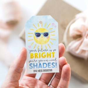 Your Future is so Bright You're Gonna Need Shades Gift Tag Template ...