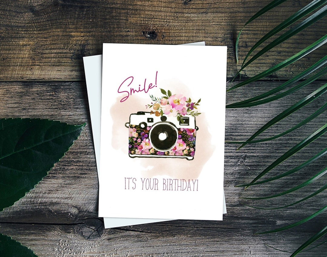 Smile It's Your Birthday Card Printable for Her, Camera Birthday Card ...