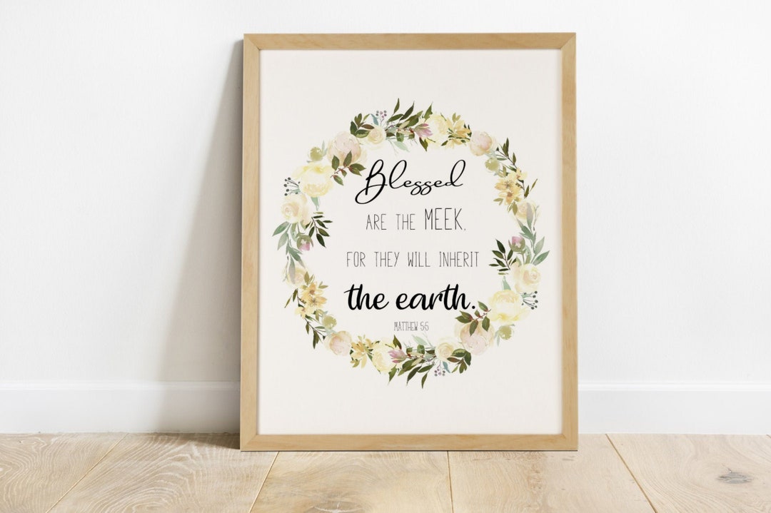 The Beatitudes Print, Blessed Are the Meek, Matthew 5:5, Bible Verse ...