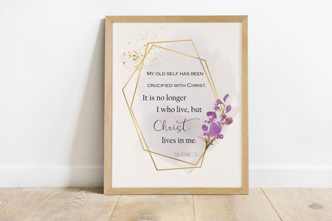 Christ Lives in Me Scripture Wall Art Printable, Galatians 2:20 Modern ...