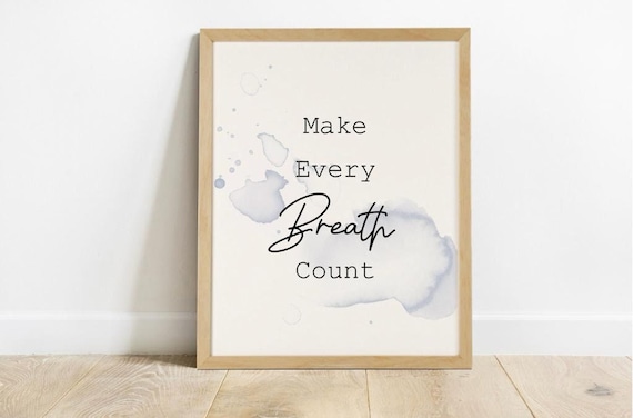 Inspirational Respiratory Quotes