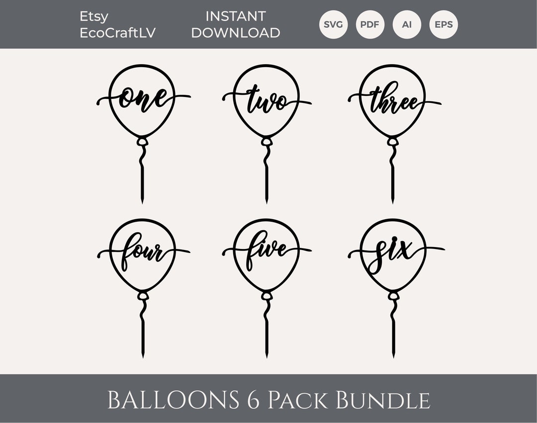 DIGITAL FILE Number in Balloon Cake Topper SVG, Baby Birthday Topper ...