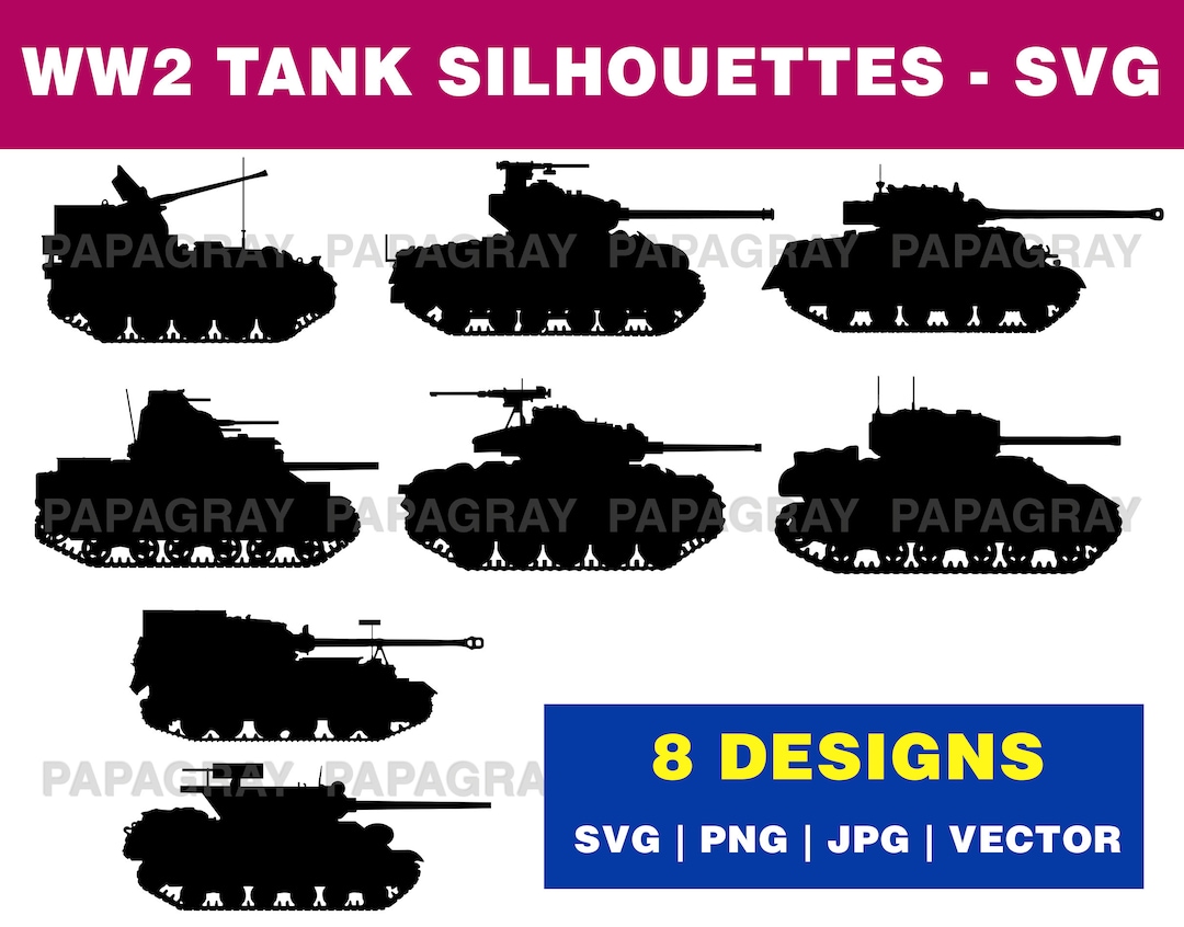 WW2 Tanks Silhouette SVG Pack 8 Designs Digital Download Military Tanks ...