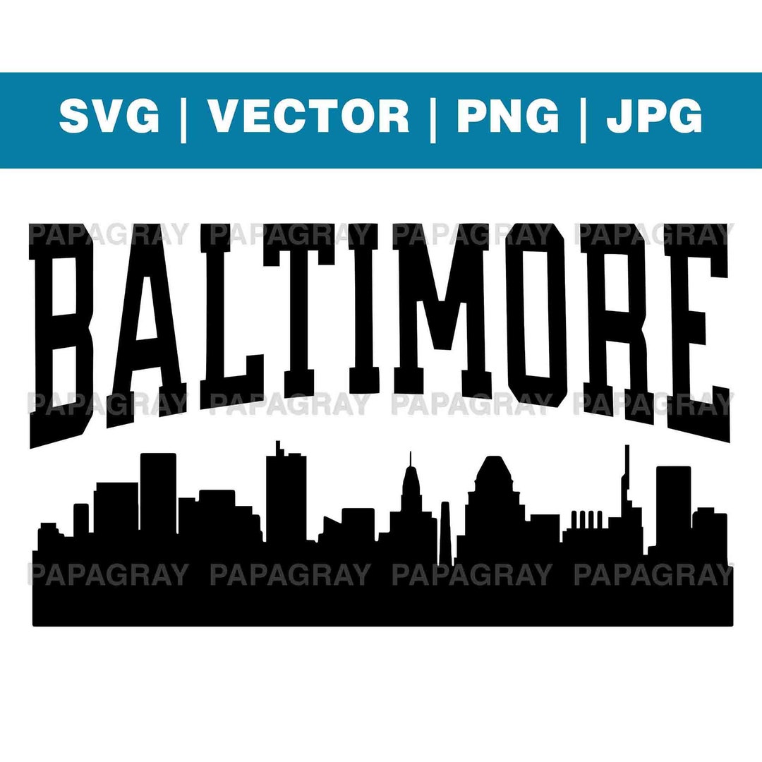 Baltimore City Skyline SVG | Digital Download | Maryland Skyline ...