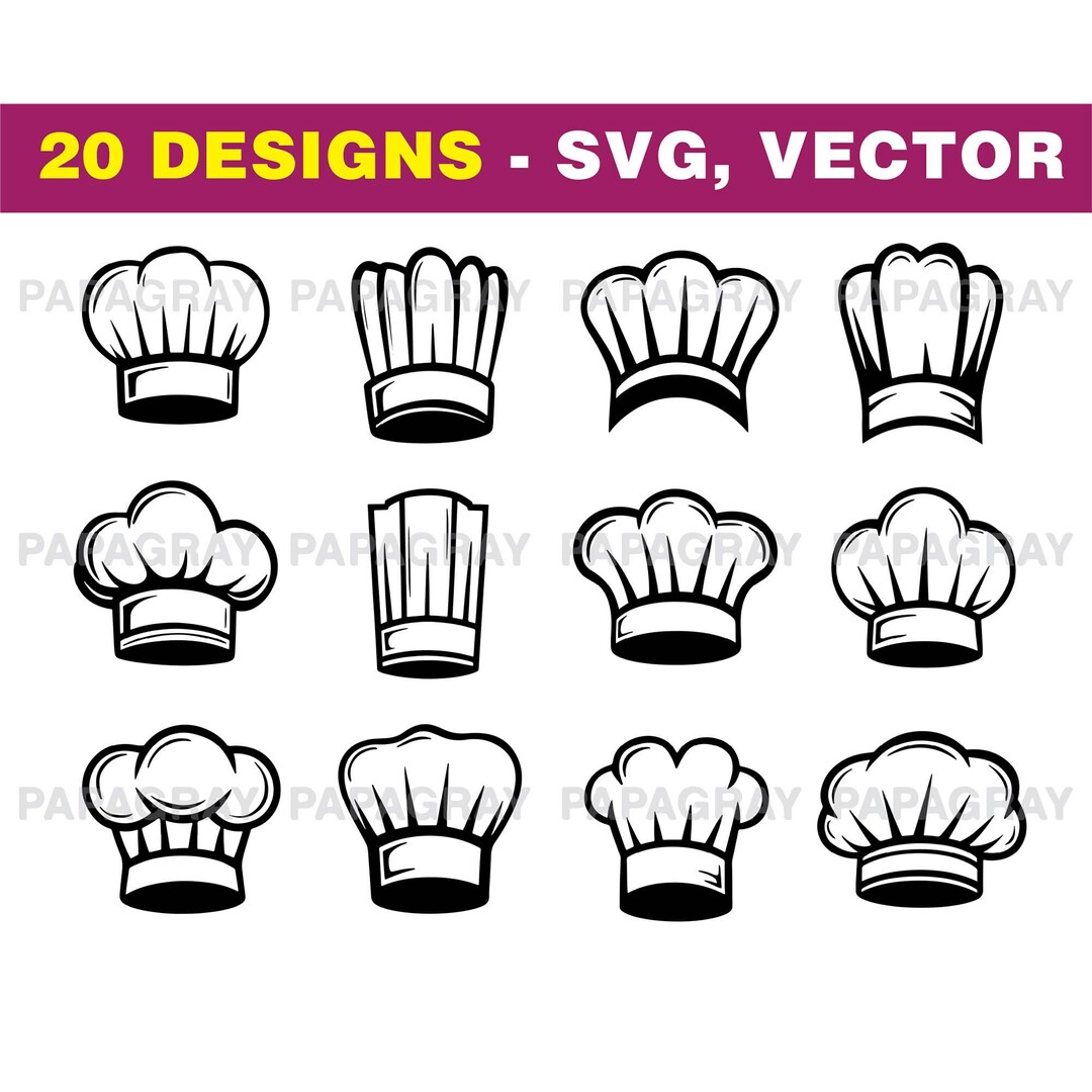 Chef Hats SVG Vector Graphic Bundle 20 Designs Digital Download ...